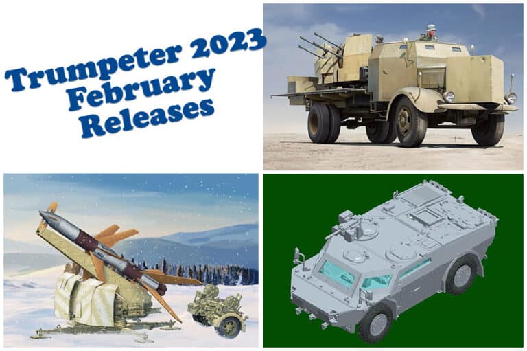 Trumpeter 2023 February Releases – Hobbyzero