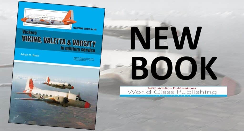 Warpaint 141: Vickers Viking, Valetta & Varsity In Military Service ...